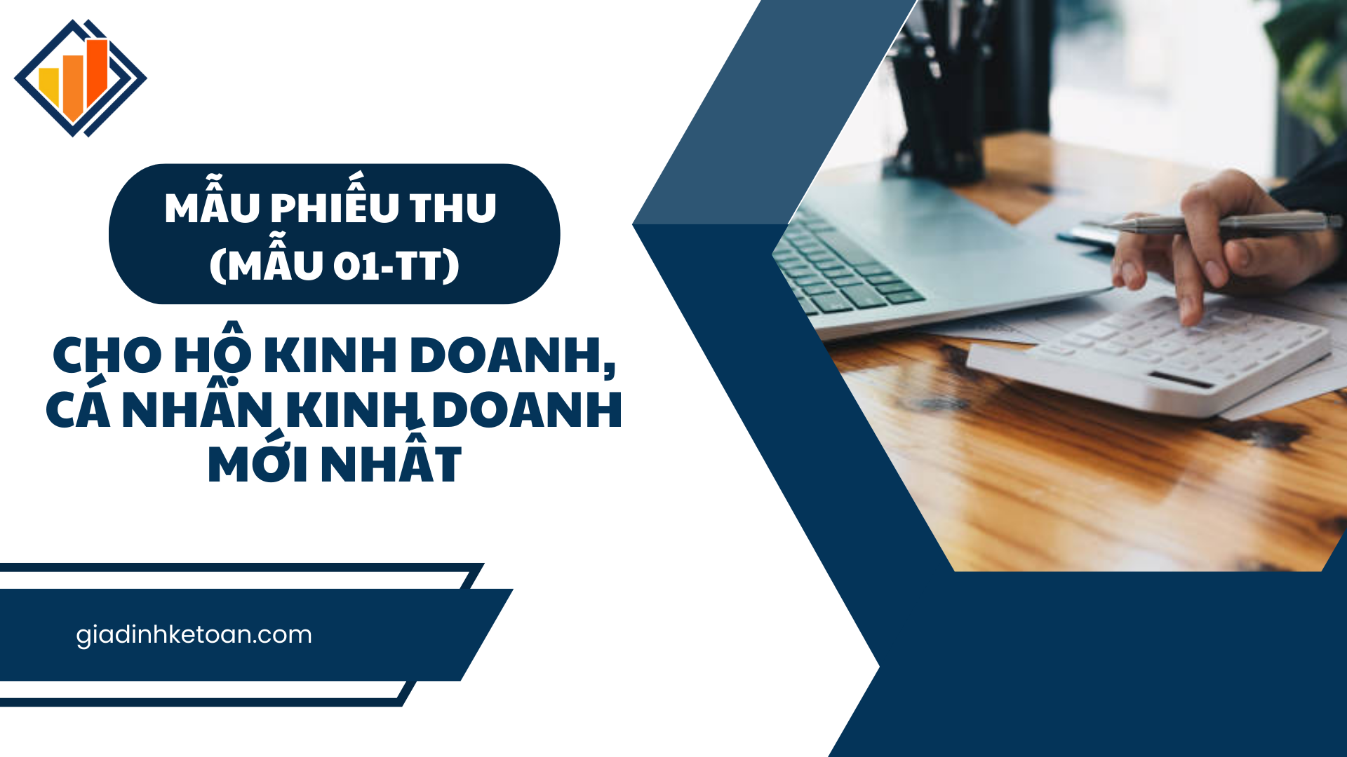 Mẫu Phiếu Thu (Mẫu 01-TT) Cho Hộ Kinh Doanh, Cá Nhân Kinh Doanh Mới Nhất